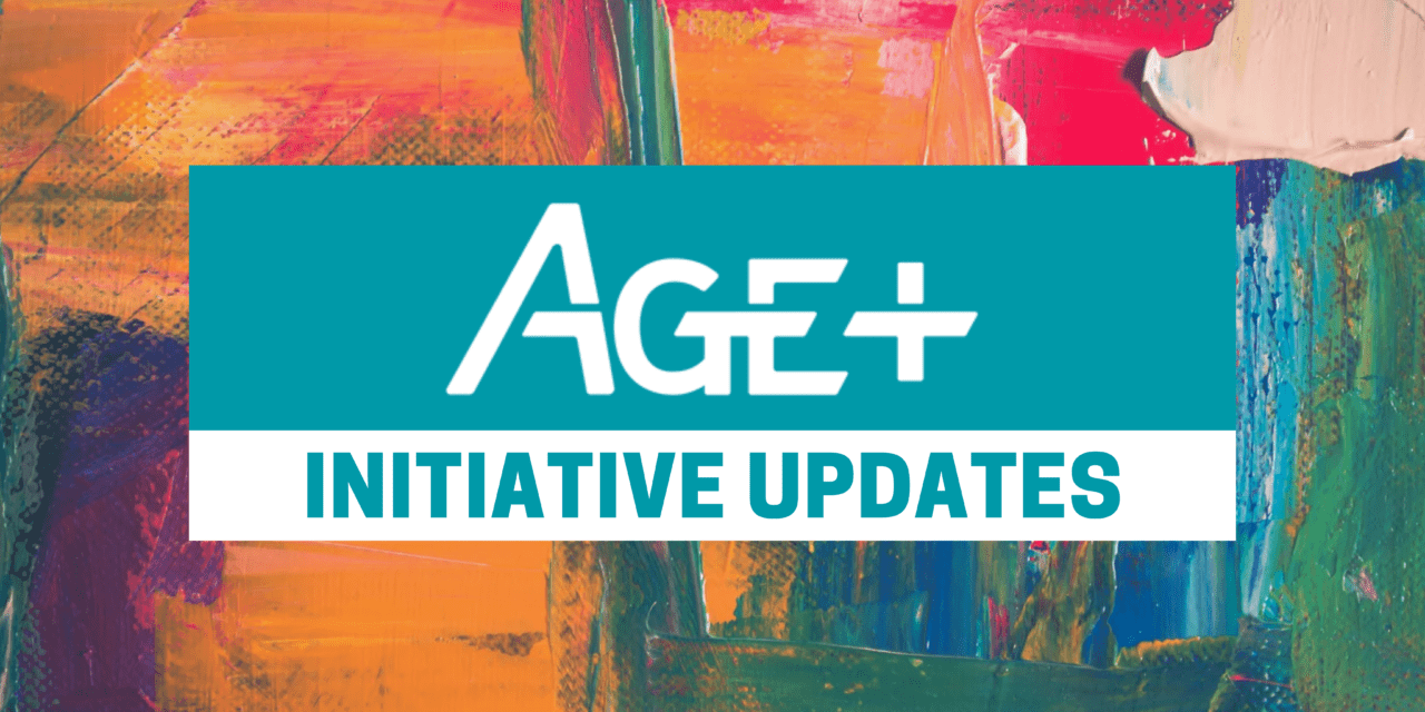 2024 Initiative Updates - AGE+